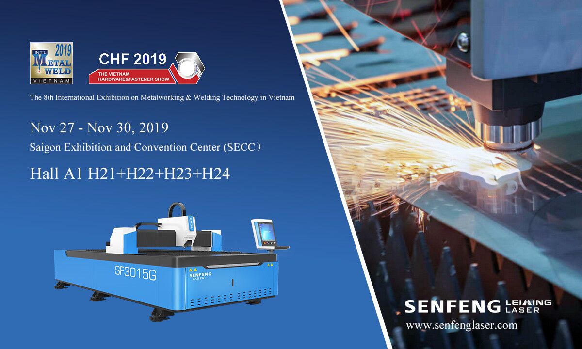 Metal & Weld Vietnam 2019-SENFENG LEIMING LASER - SENFENG LASER